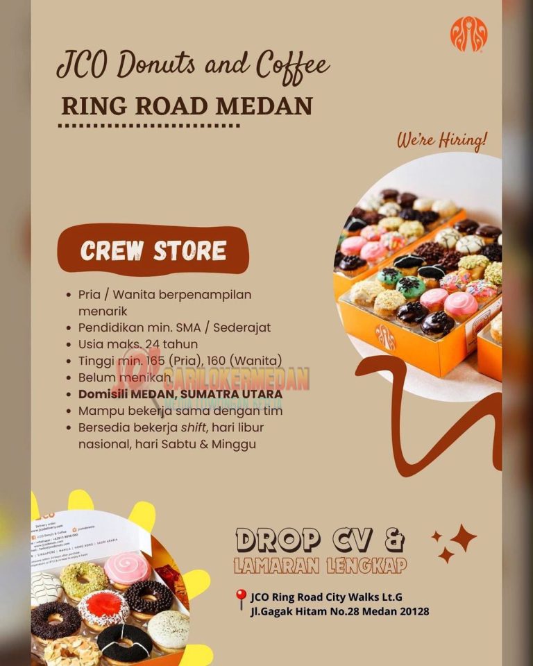 Loker SMA SMK Di JCO Donuts & Coffee Medan Januari 2024