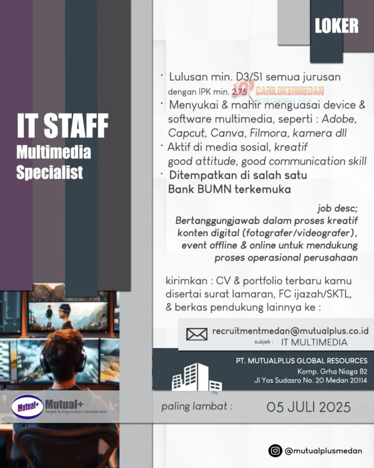 Loker D3 S1 Di PT Mutualplus Global Resources Medan Juni 2025